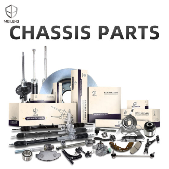 Chassis Parts - MEILENG AUTO PARTS